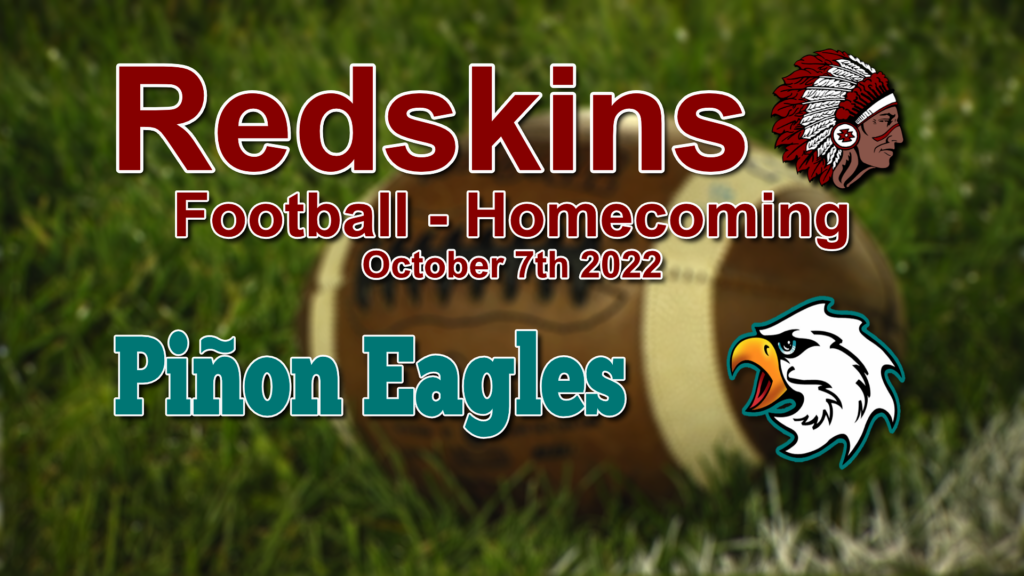 2022 Football – Piñon (Homecoming) – LosMadrids.com